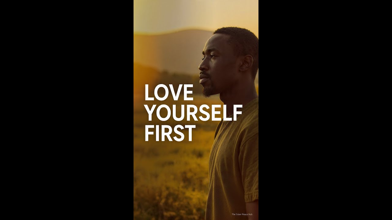 Love Yourself First — Everything Else Will Follow. - YouTube