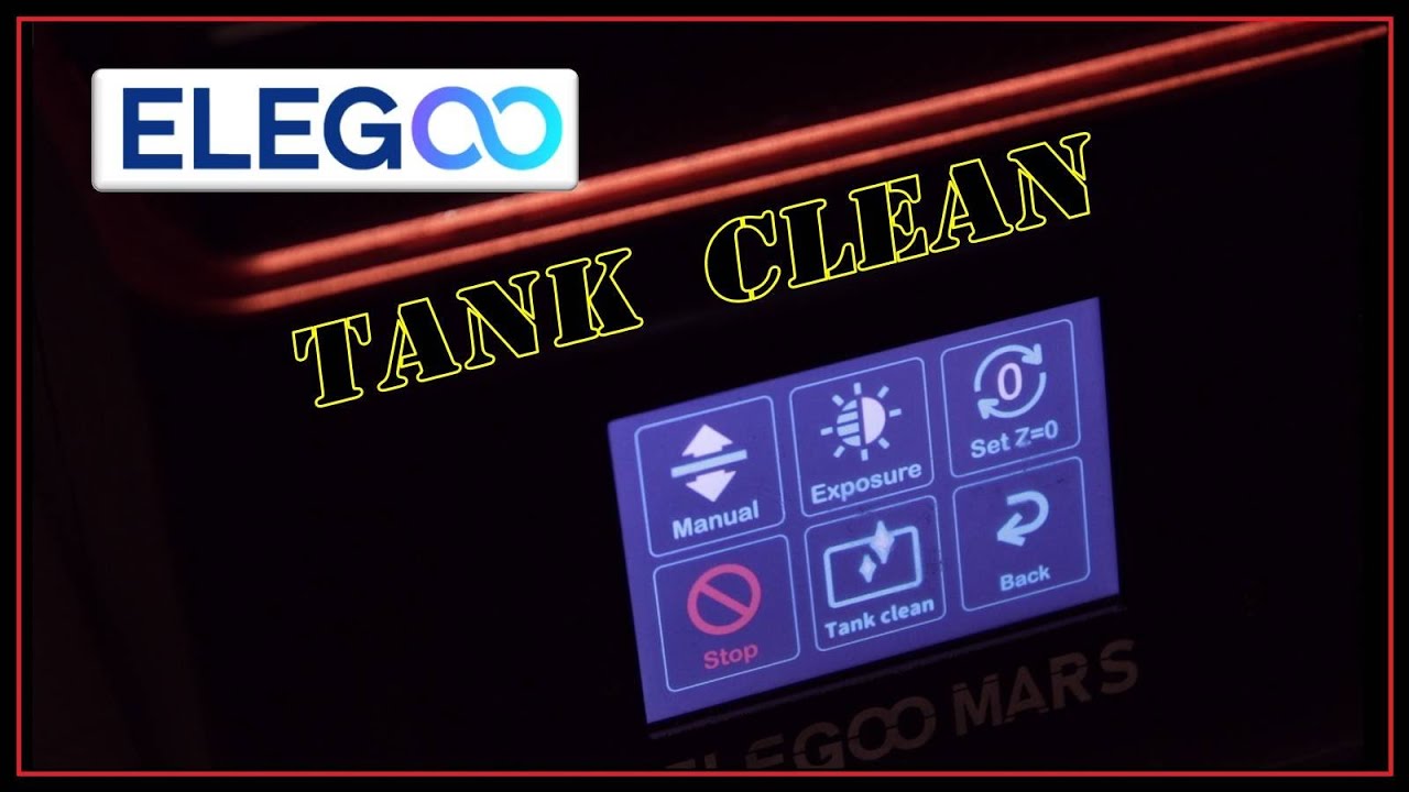 ELEGOO MARS Tank Clean - YouTube