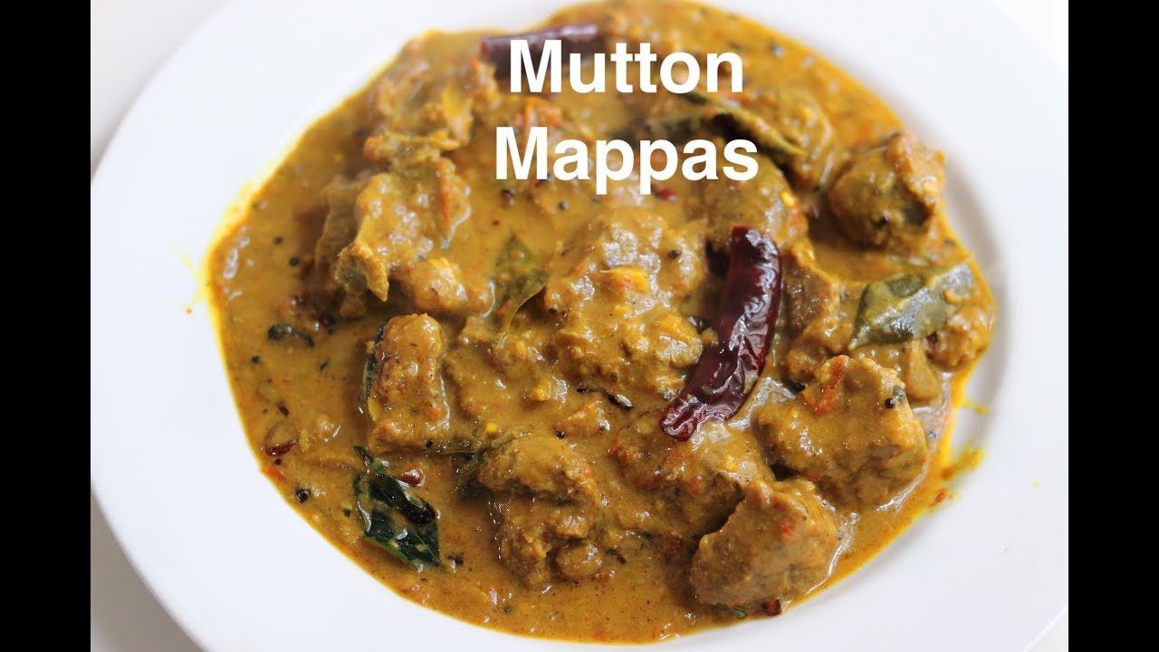 [No Music] Mutton Mappas Kerala style recipe - YouTube