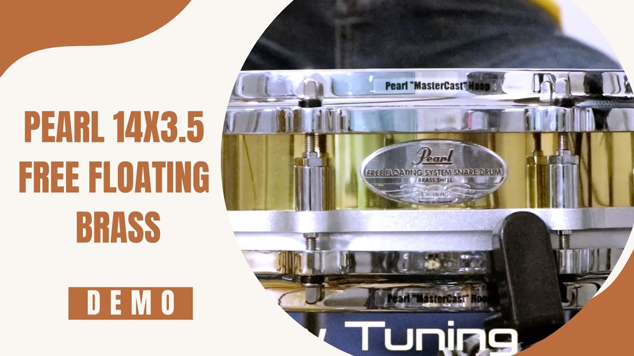 Pearl 14x3.5 Free Floating Brass Snare (DEMO) - YouTube