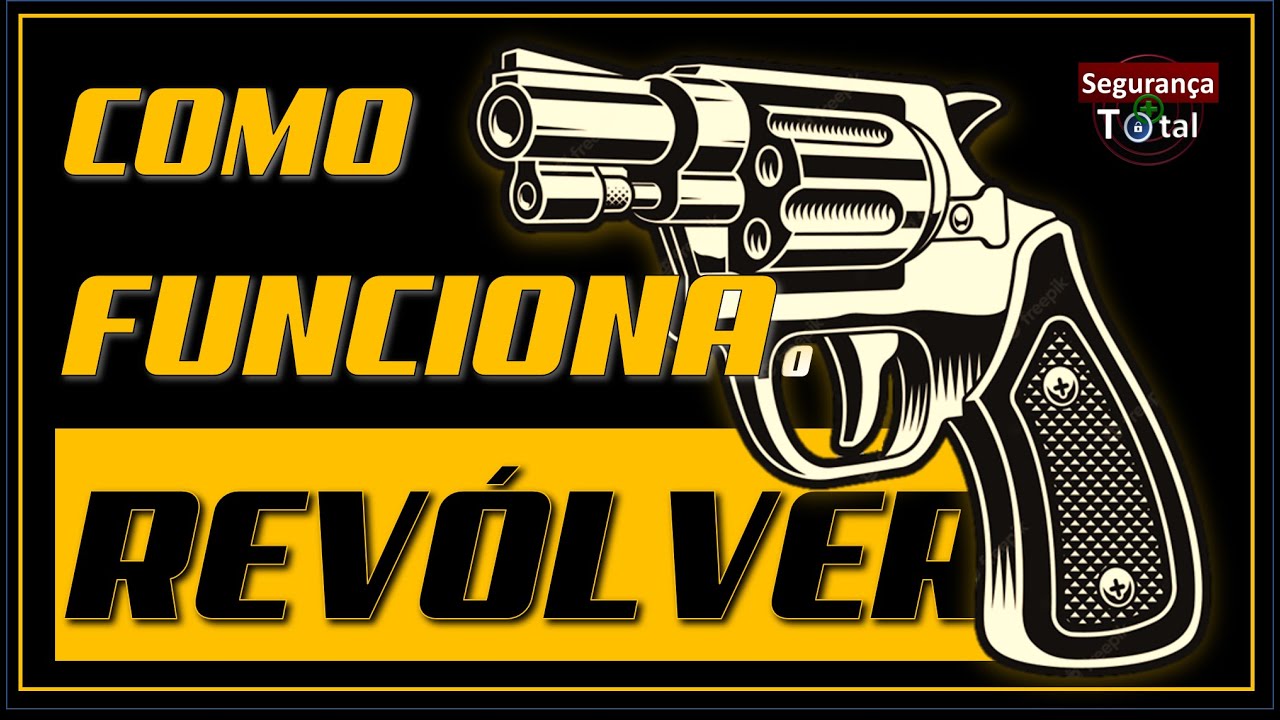 COMO FUNCIONA O REVOLVER ? Nomenclatura e Funcionamento do Revolver ...