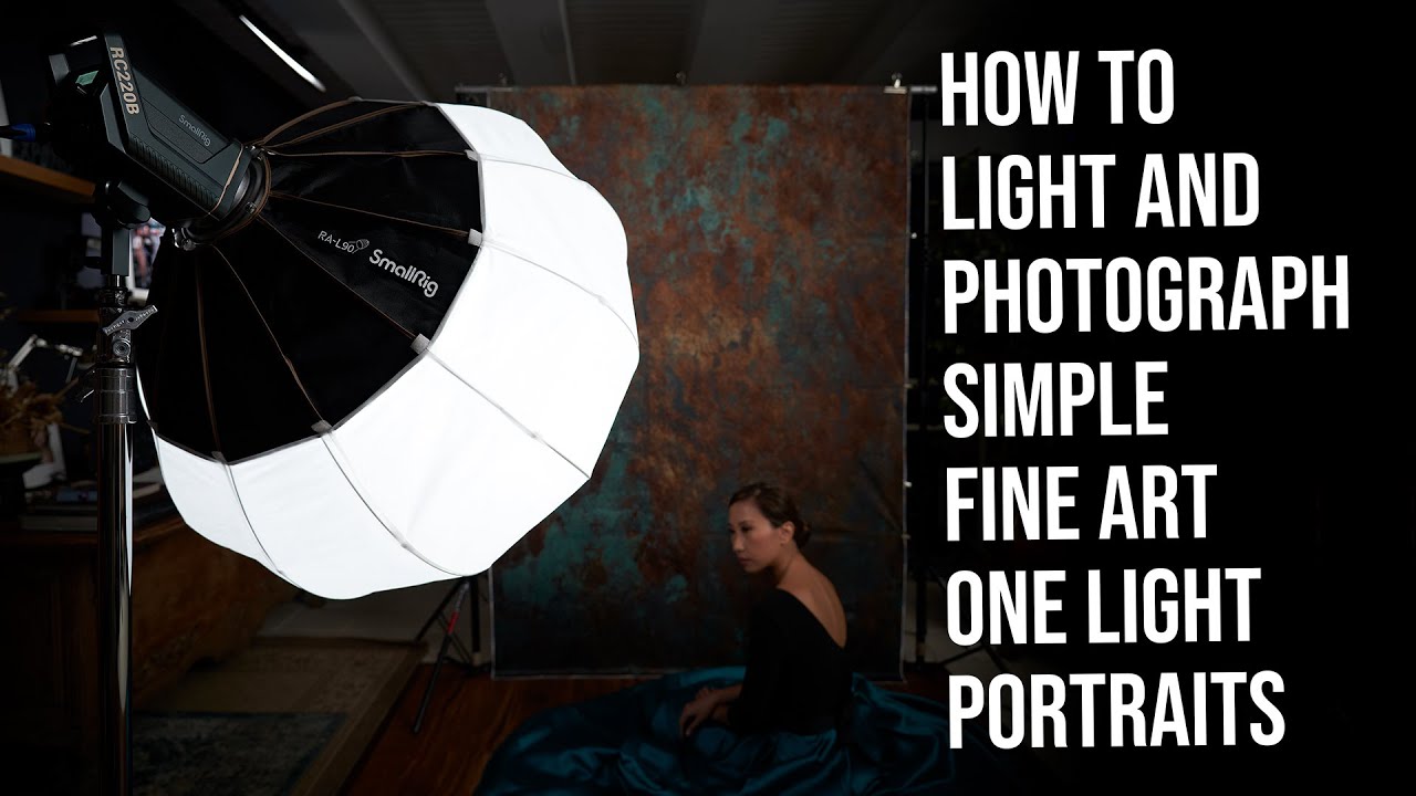 How to Use ONE LIGHT to Photograph a Simple Fine Art Portrait. Product ...
