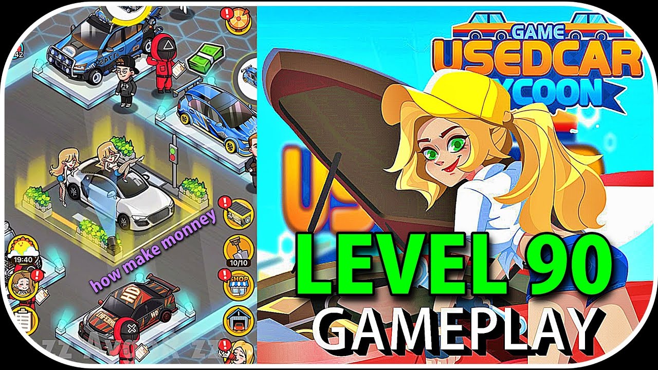 USED CAR TYCOON GAMEPLAY | Level 90 | Walkthrough - YouTube