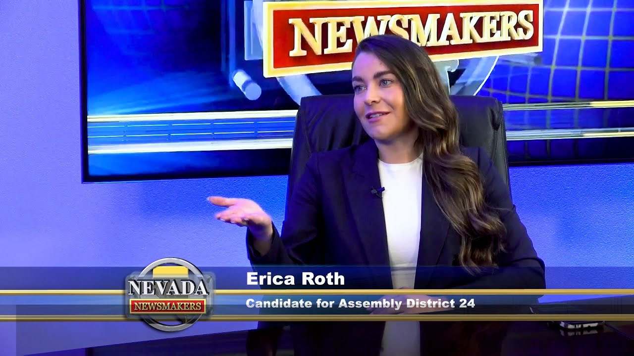 Nevada Newsmakers - Mar 22, 2024 - Erica Roth, Candidate for Assembly ...