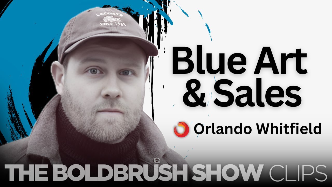 Why Blue Art Sells: Orlando Whitfield on Market Realities - YouTube
