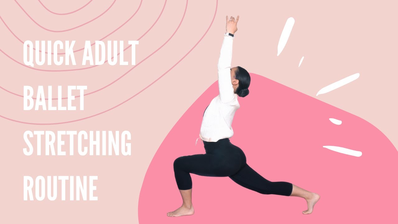 Quick Adult Ballet Stretching Routine - YouTube
