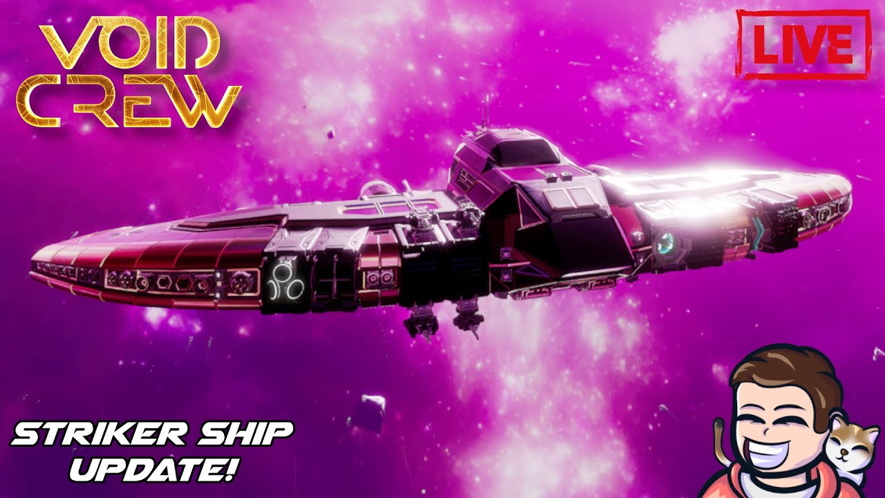 Void Crew - Flying NEW Striker Ship with the Crew! - YouTube