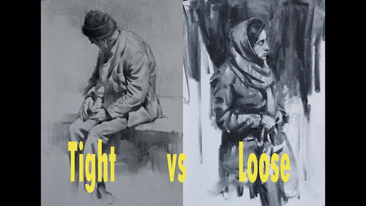 Drawing Tight or Loose? Which is better? - YouTube