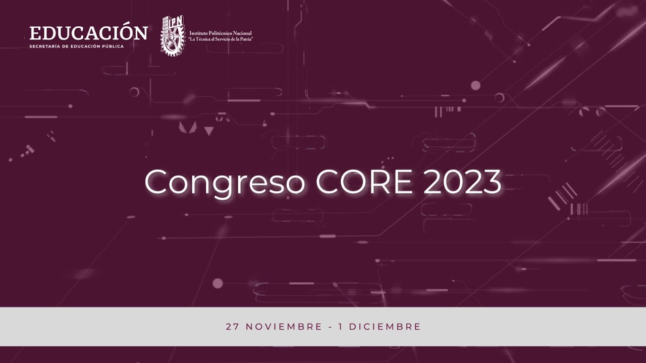 Congreso CORE 23 - YouTube