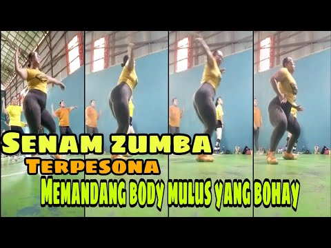 ZUMBA TERPESONA | MEMANDANG BODY MULUSMU YANG BOHAI |