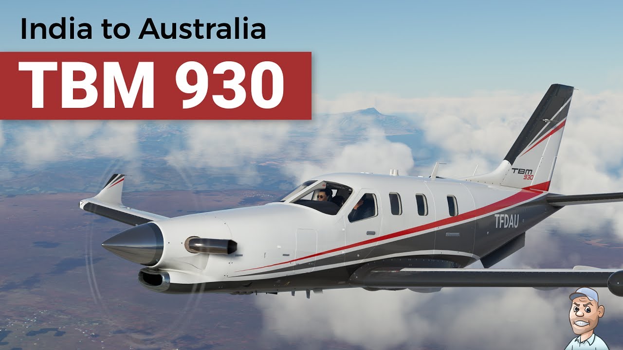India to Australia in the TBM 930 (The last leg) | MSFS 2020 - YouTube