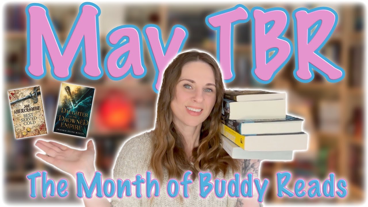 May TBR | Month of Buddy Reads - YouTube