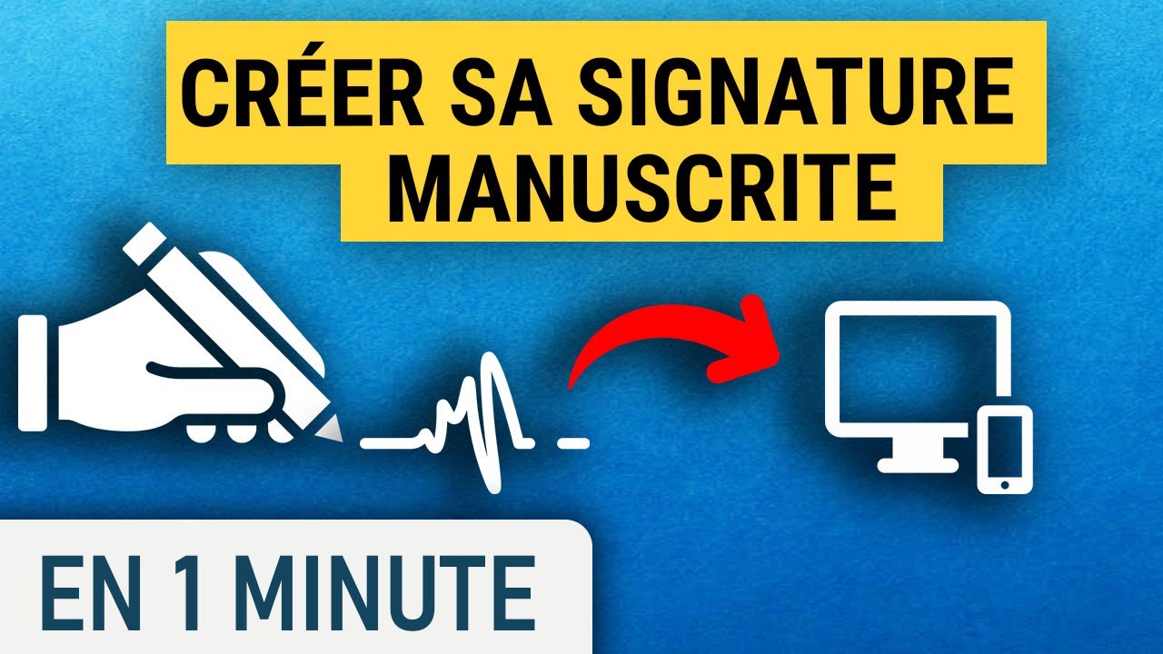 Créer une image numérique de votre signature - YouTube