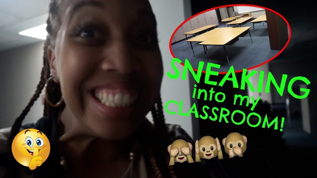 SNEAKING INTO MY NEW CLASSROOM!! (Teacher Vlog) - YouTube
