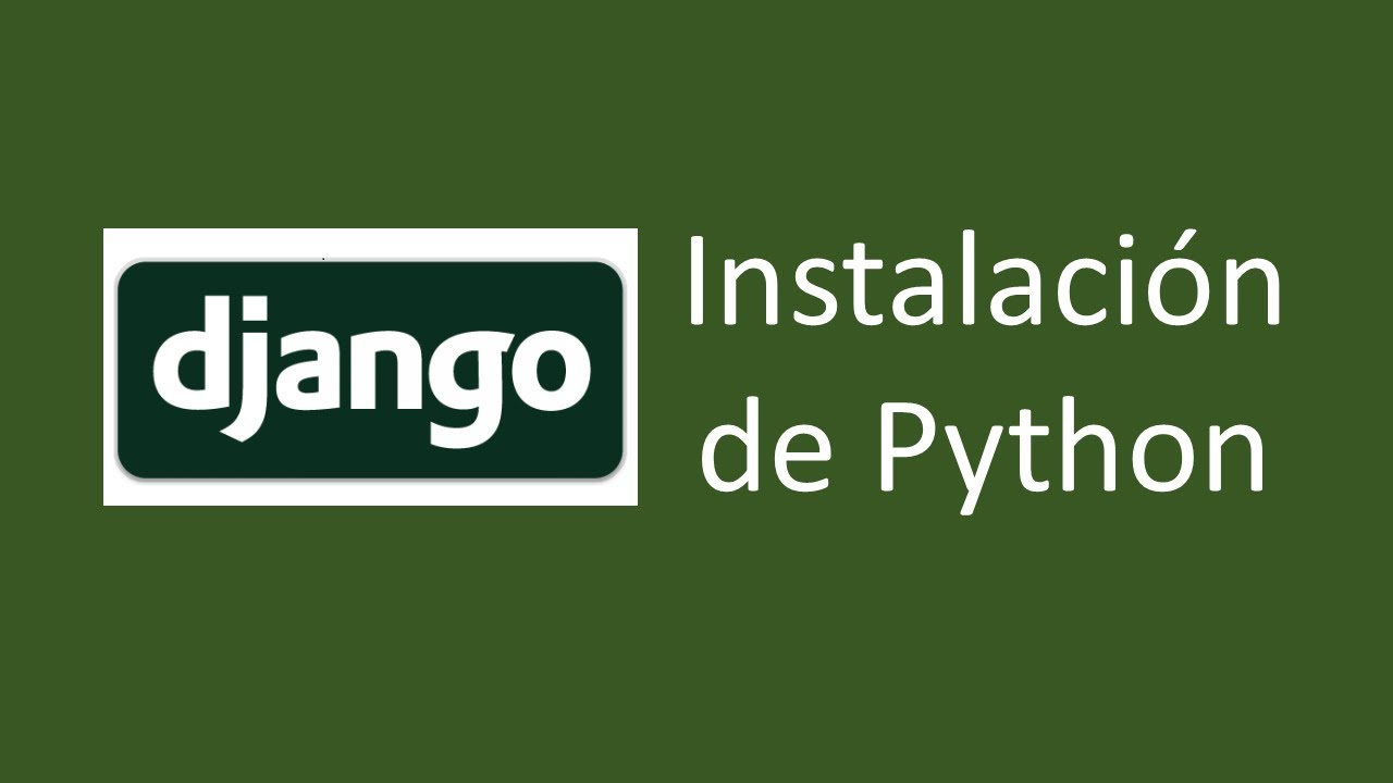 Descarga e Instalación Python - YouTube