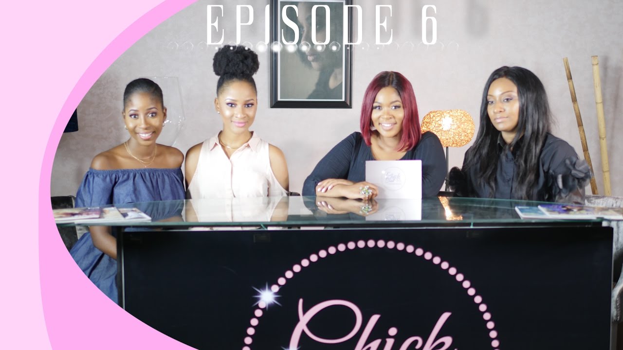 CHICK CHAT LIVE EPISODE 6- DEALING WITH "THE PROCESS" - YouTube