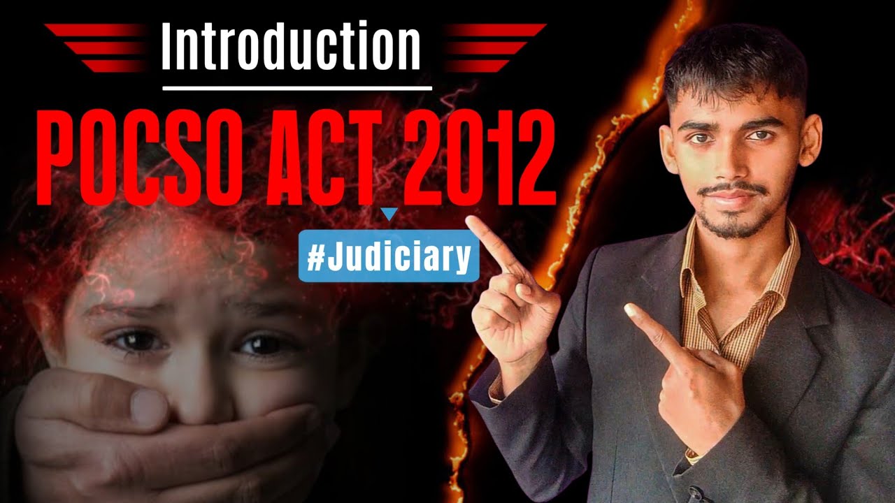 POCSO Act 2012 Explained | Complete Guide in Hindi | Child Safety Laws ...
