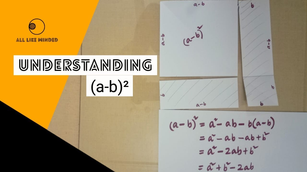 Understanding ( a - b )² - YouTube