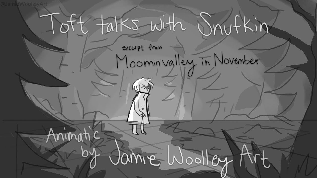 Toft Talks with Snufkin (Moominvalley in November) Animatic - YouTube