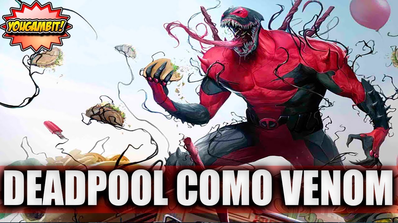 VIDEOCOMIC: DEADPOOL RUMBO AL VENOMVERSO - Historia de Edge of ...