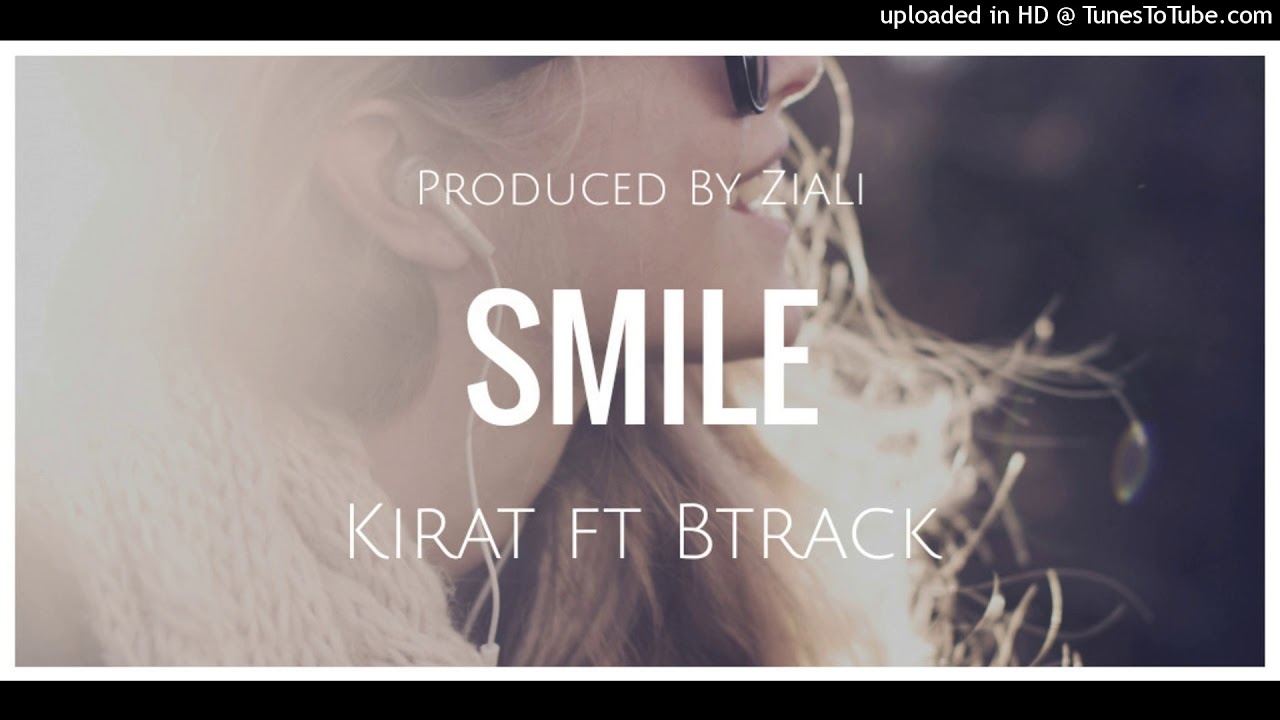 Smile - Kirat ft Btrack ( produced by Ziali) Kiribati Music 2018 - YouTube