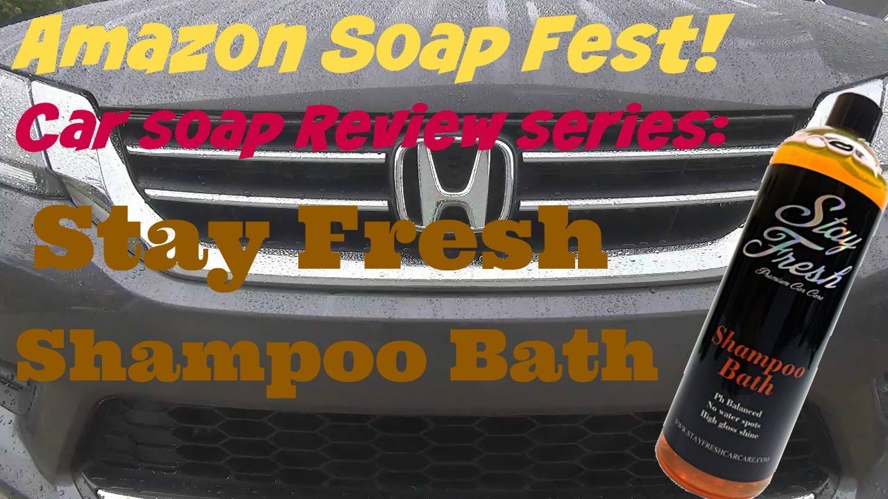 Amazon Soap Fest Review of Stay Fresh Premium Car Care Shampoo Bath ...
