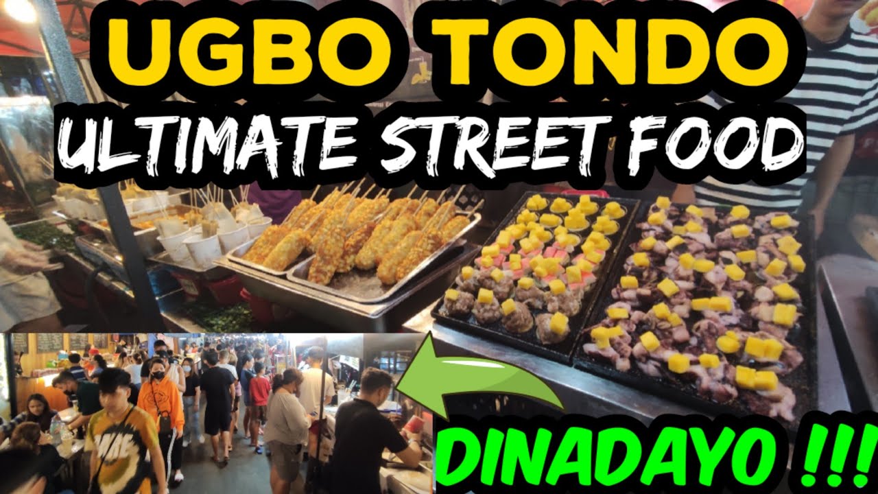 UGBO Tondo Manila Street Food // Biggest Street Food in Philippines ...
