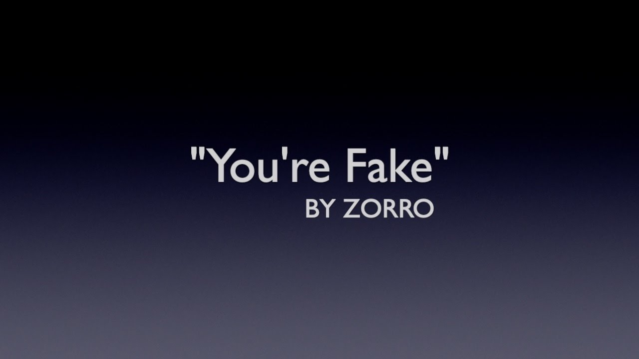 YOU'RE FAKE/GENRE ALTERNATIVE POP, 2020s, BEATS/LYRICS BY ZORRO - YouTube