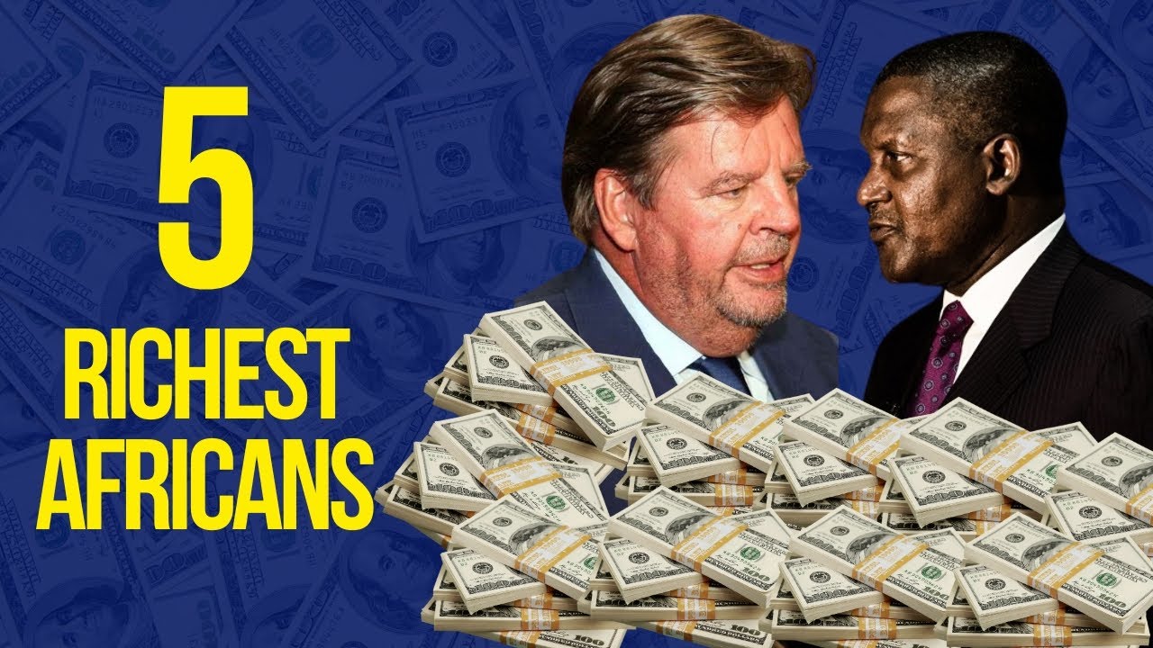 Top 5 African Billionaires | Wealthy Africans | Rich People in the ...