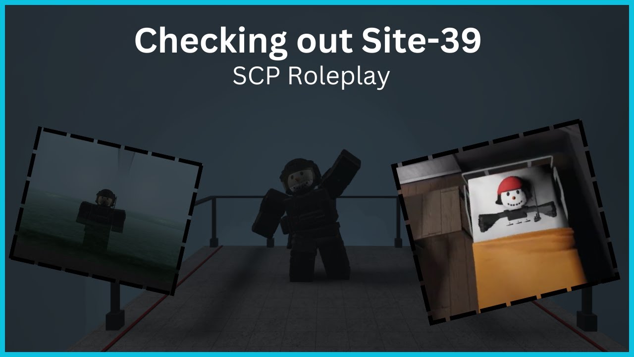 Checking out Site-39! | SCP:Roleplay - YouTube