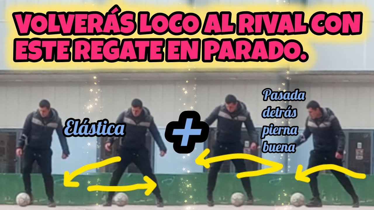 REGATE ELASTICA+CAMBIO DE DIRECCION CON PASADA POR DETRAS tutorial ...