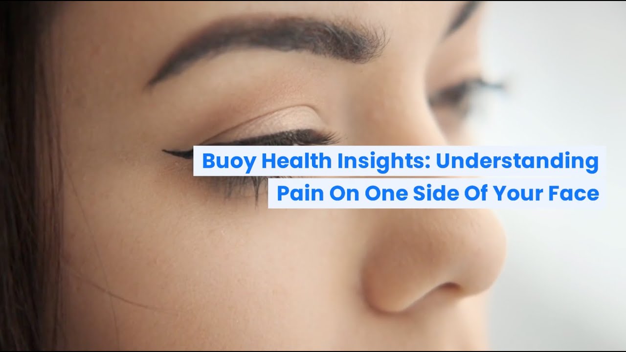Understanding Pain on One Side of Your Face - YouTube