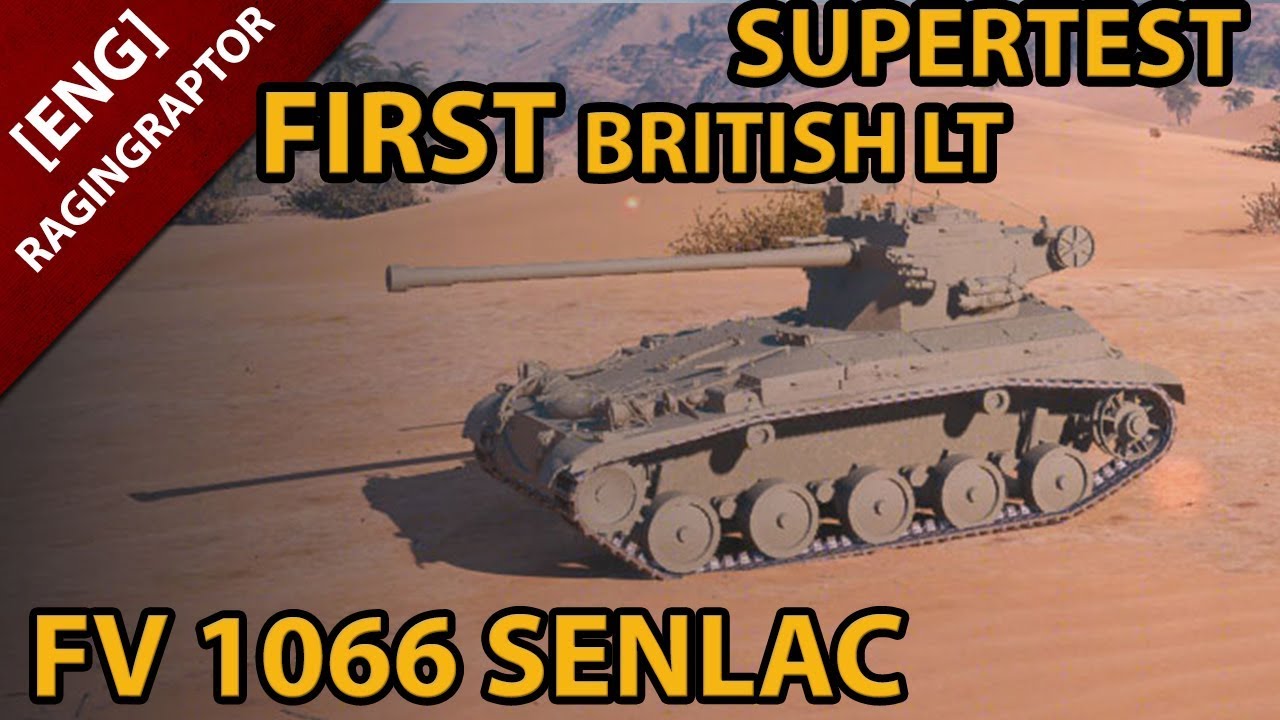 WoT Supertest: FV 1066 SENLAC, FIRST British Tier 8 Premium LIGHT TANK ...