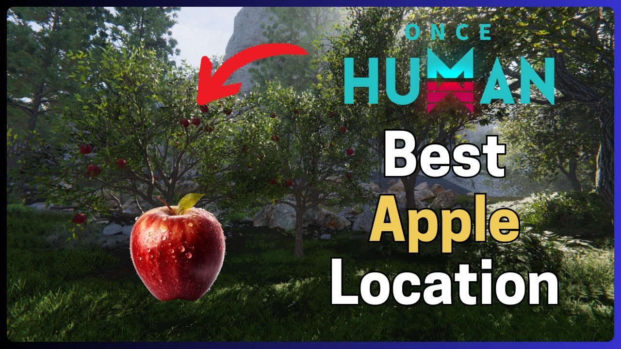 Once Human Apple Locations - YouTube