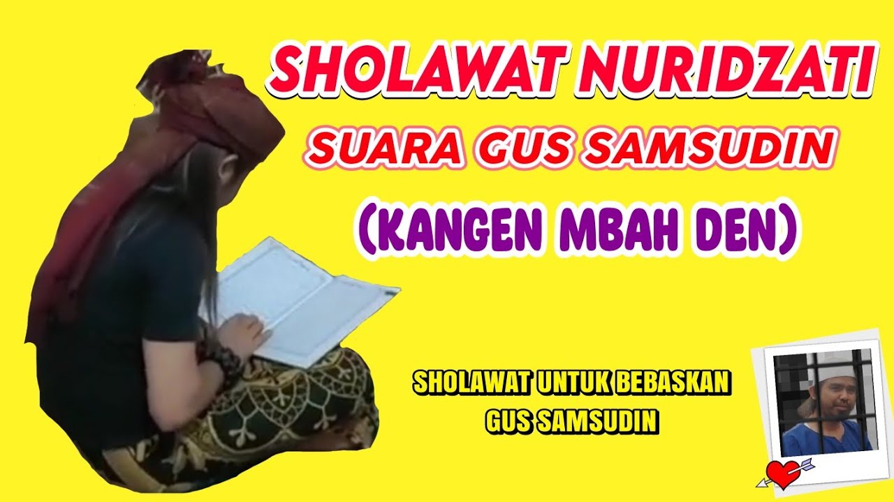 SHOLAWAT NURIDZATI SUARA ASLI GUS SAMSUDIN - FULL 1 JAM - YouTube