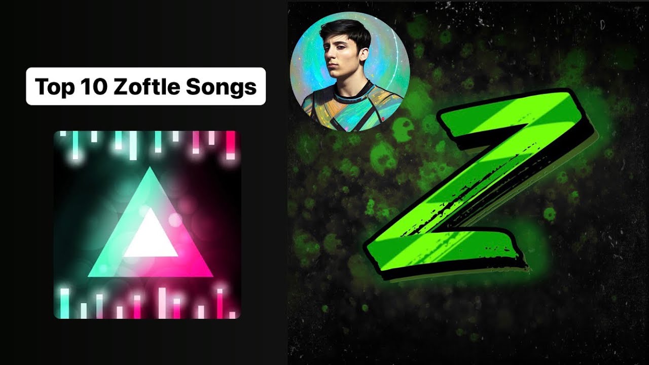 Top 10 Zoftle Songs - YouTube