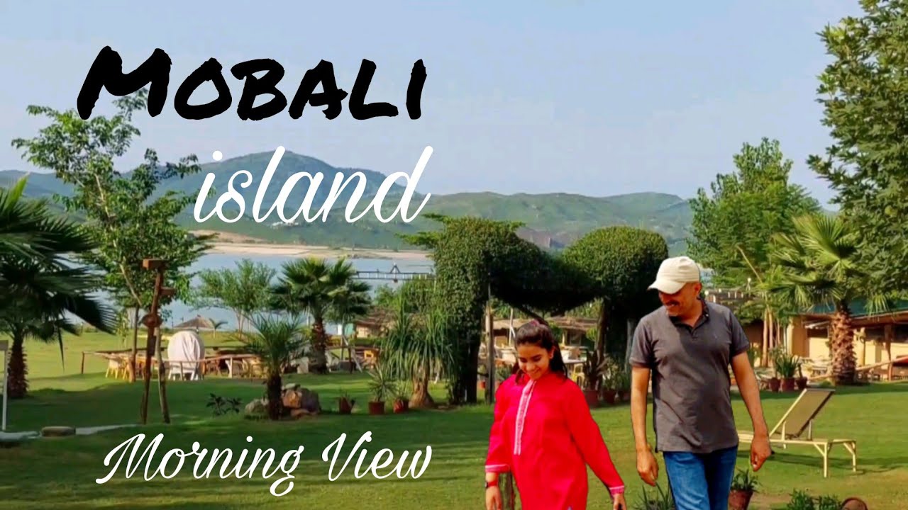 Mobali Island//خان پور ڈیم //morning view //Captain Dua - YouTube