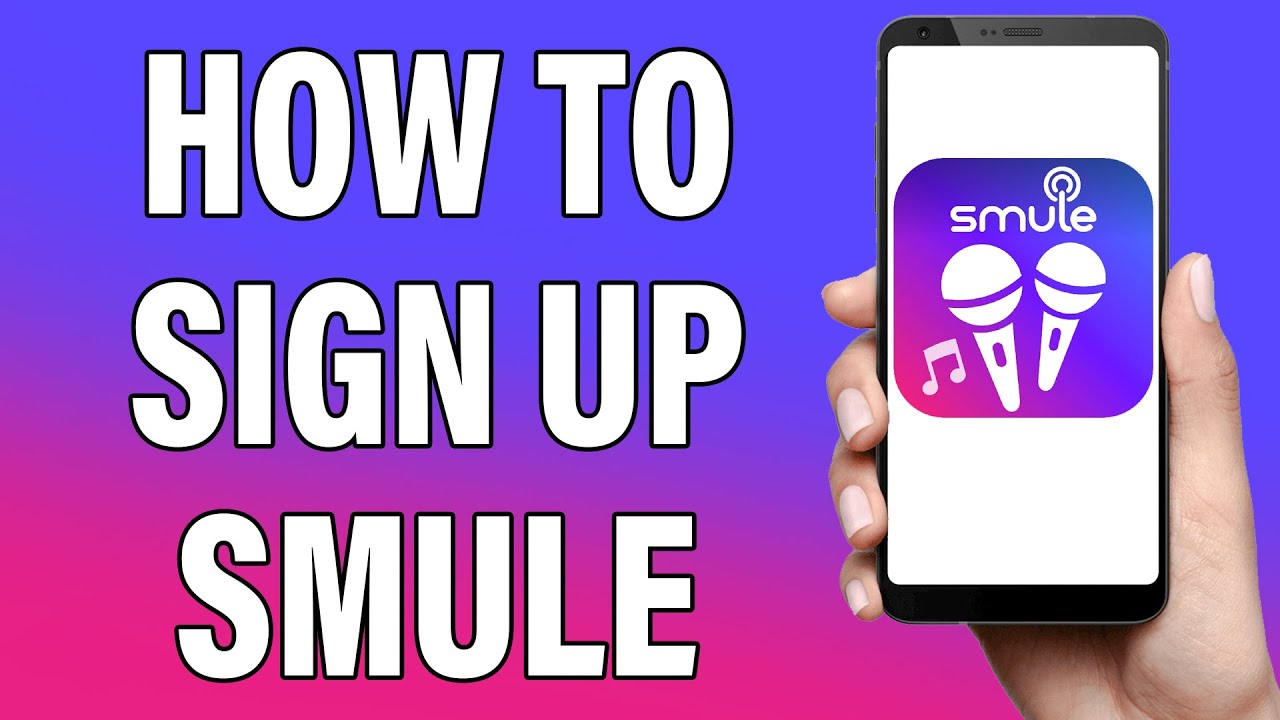 Create A Smule Account 2021 | Smule App Account Registration Help ...