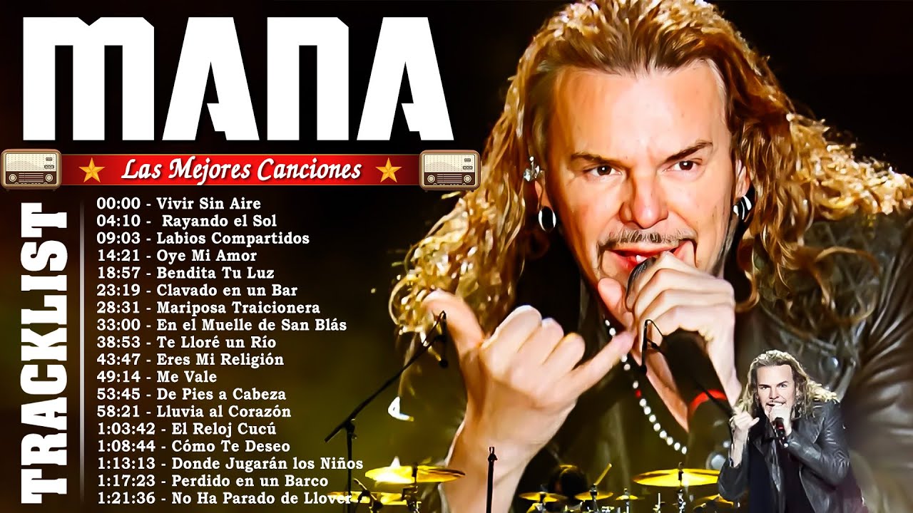 MANÁ Full Album Compilation 2026 🌹 Escuchar a Maná es sentir el corazón ...