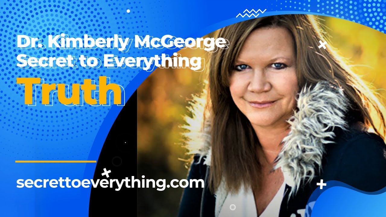 The Secret to Everything With Dr Kimberly McGeorge - YouTube