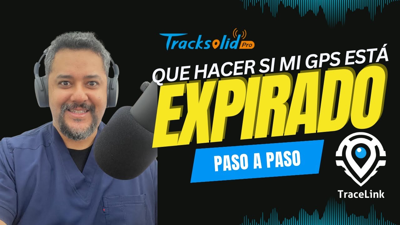 TUTORIAL TRACKSOLID PRO 2024 | Cómo Reactivar un GPS Expirado en Tracksolid Pro | Guía Paso a ...