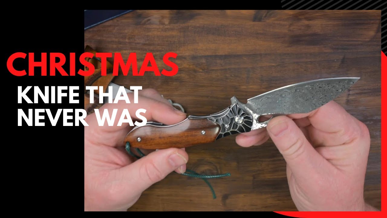 Christmas Knife that never was - YouTube