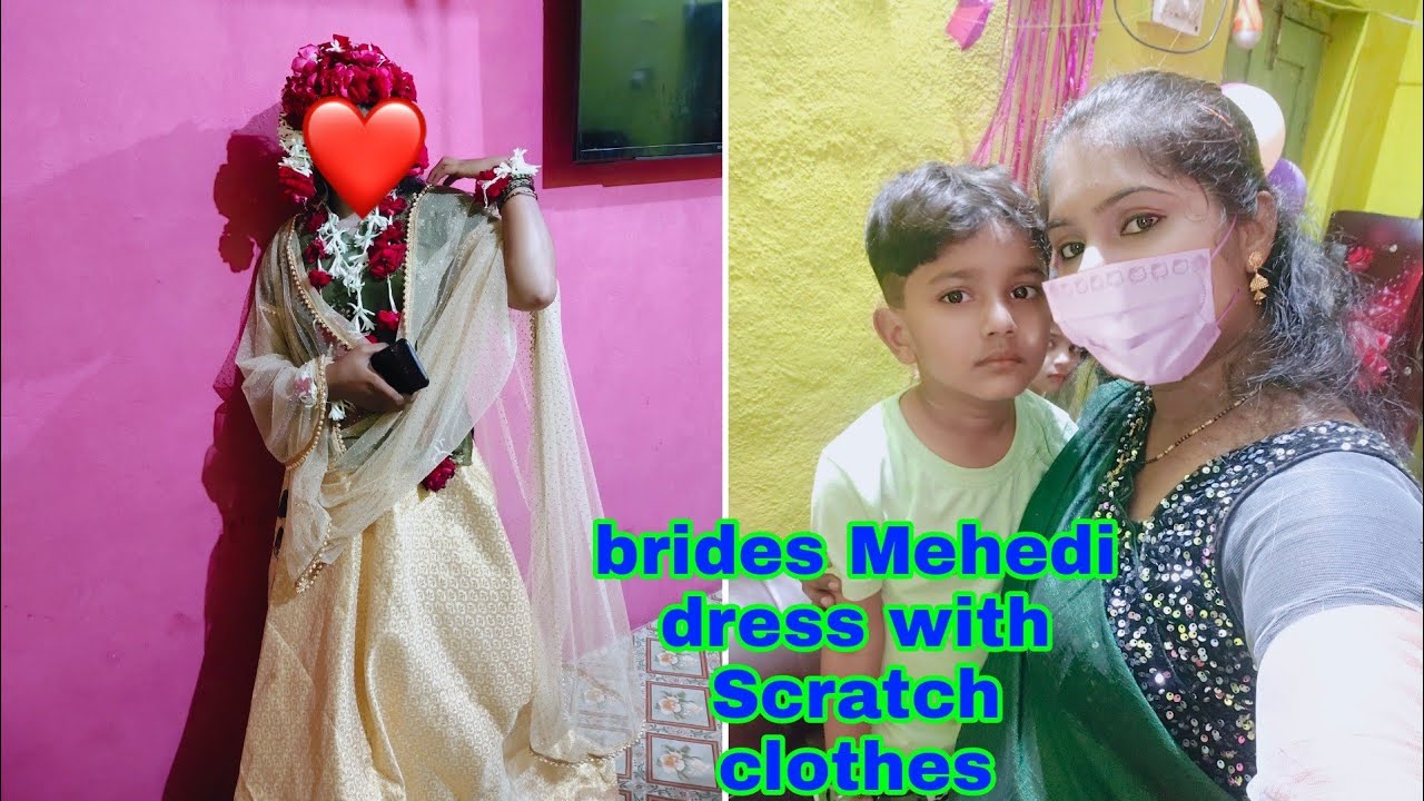Brides Mehedi dress design with Scratch Clothes in 24hours/Isliye Late ...