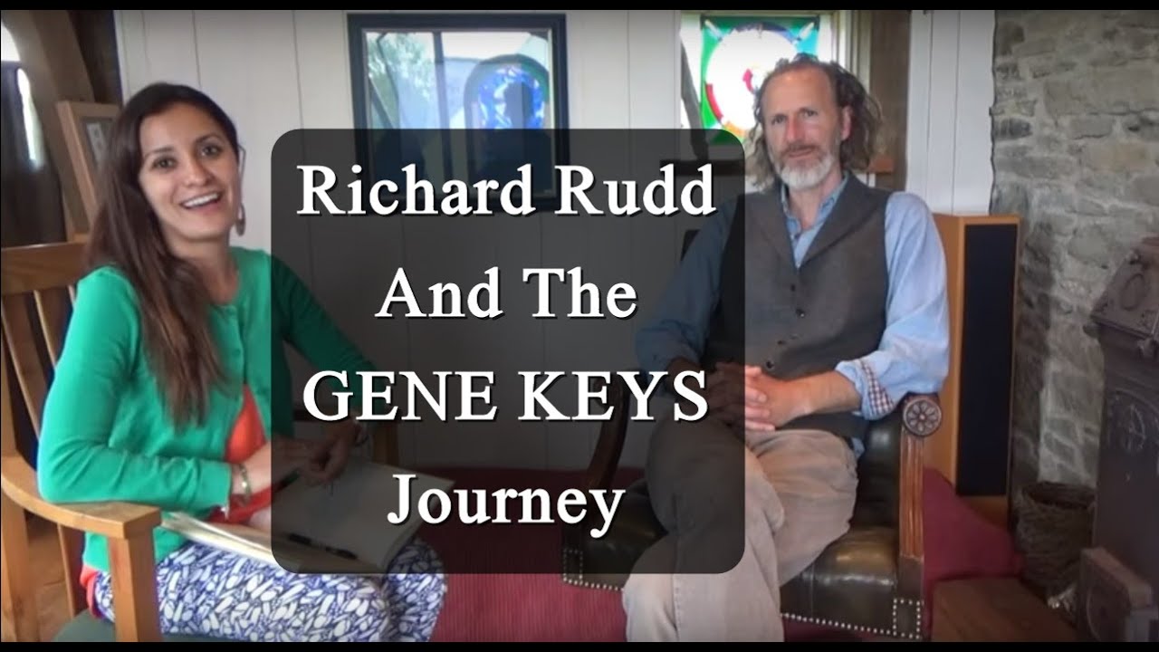 Exclusive Interview With Richard Rudd: Part 1 - The Gene Keys Journey ...