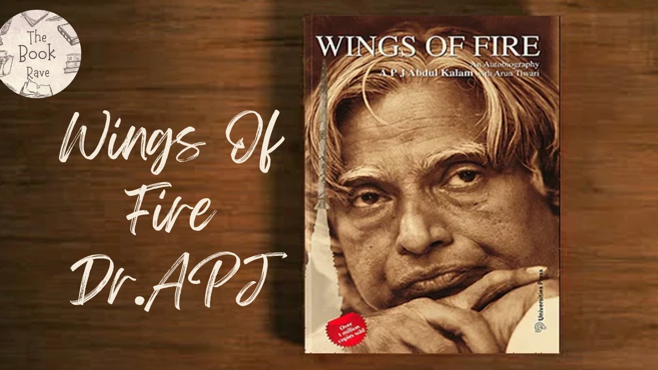 Wings of Fire - The Book Review | Dr. APJ | The Book Rave - YouTube