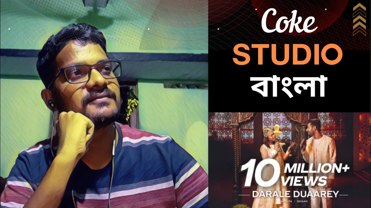 Darale Duaarey Song Reaction | Coke Studio Bangla Season 2 - YouTube