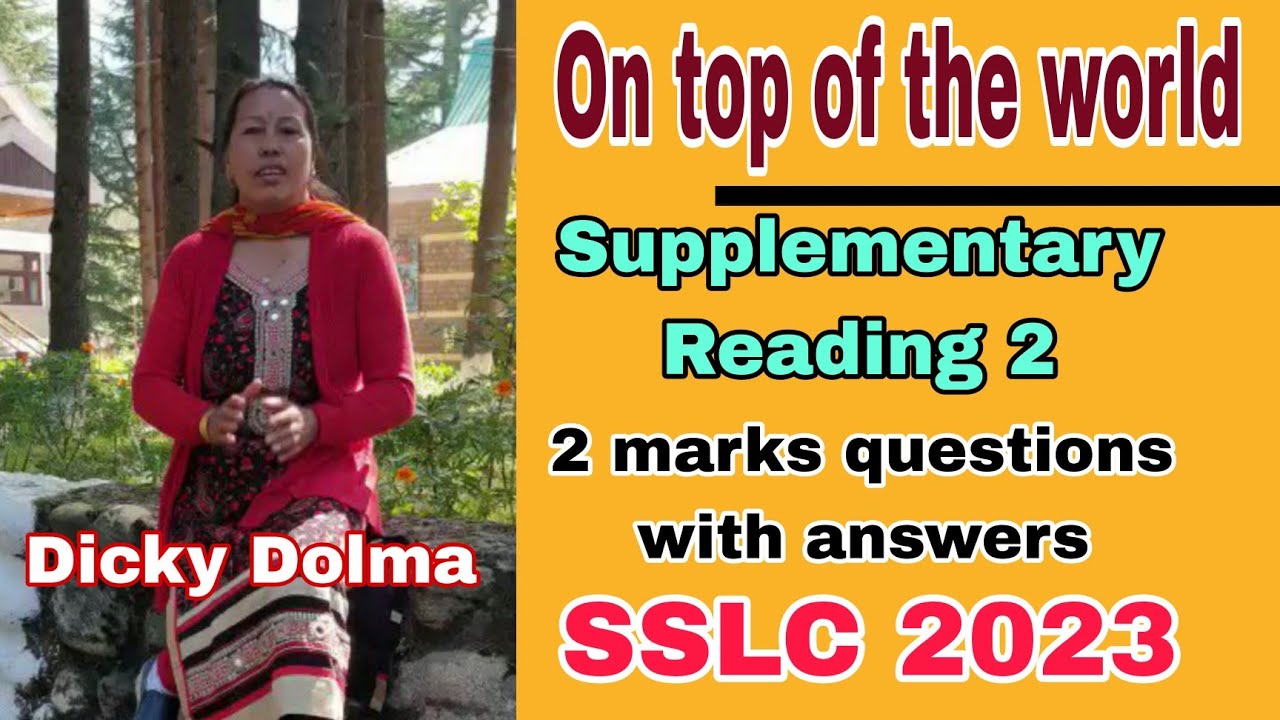 On top of the world Supplementary Reading 2 marks Questions sslc english #2023 # ...