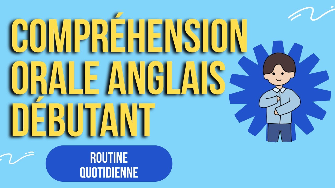 Compréhension Orale Anglais Débutant - YouTube