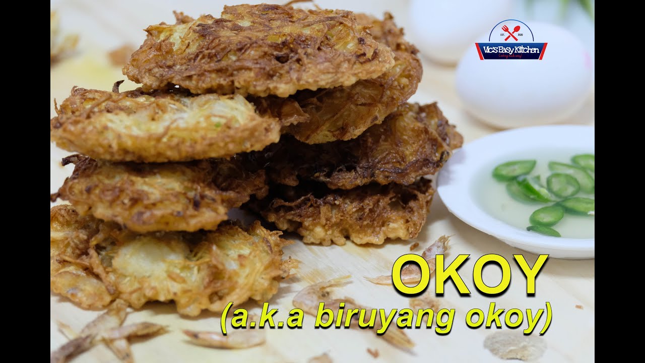 Okoy (a.k.a biruyang okoy) - YouTube