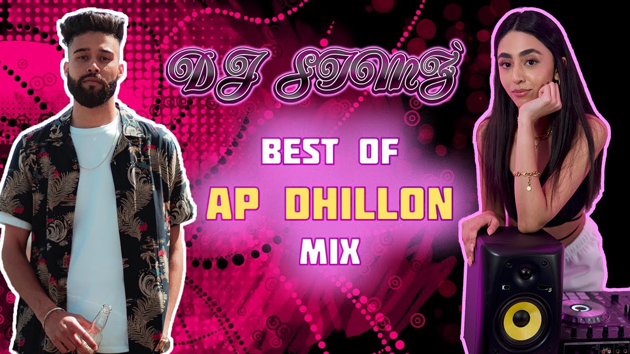 Best of AP DHILLON Mix - DJ SIMZ - YouTube